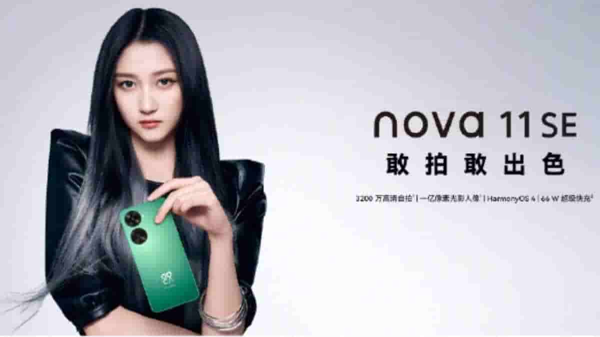 Huawei Nova 11 SE launched in China with Snapdragon 680 4G processor, 90 Hz panel and 108 MP ...