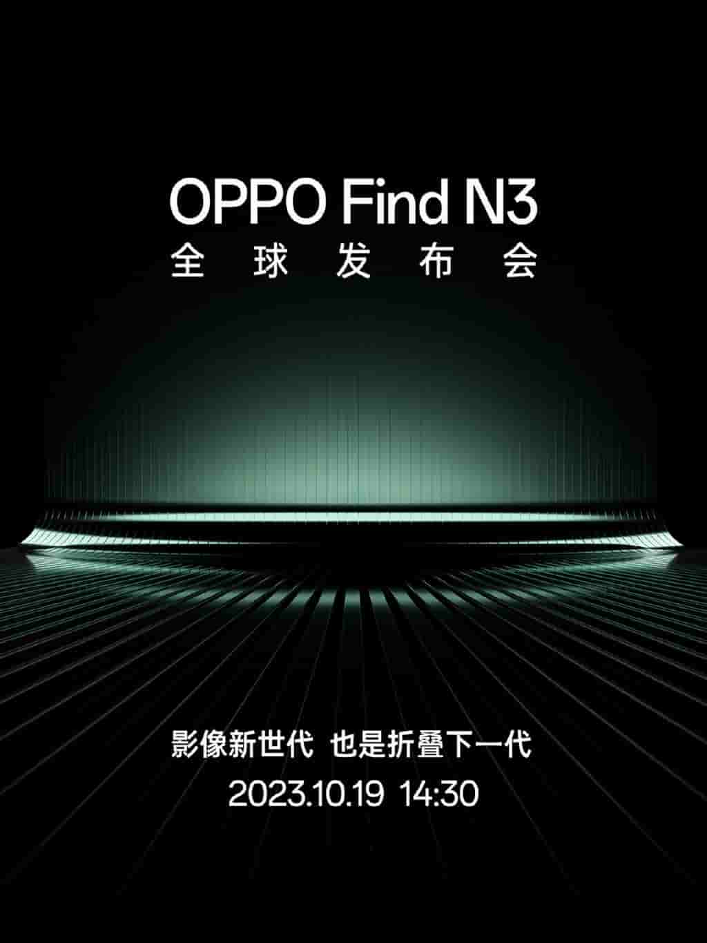OPPO Find N3 Foldable Launch Date Confirmed: Launching on October 19th Globally - The Tech Outlook