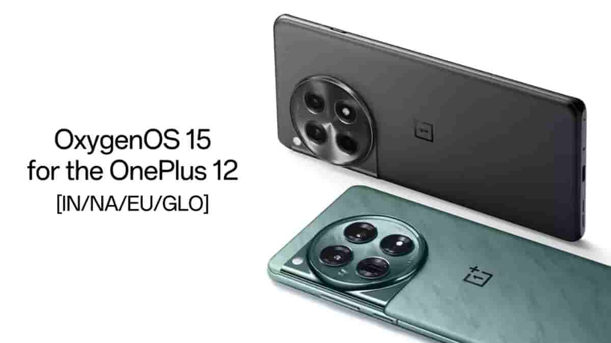 OnePlus 12 Gets OxygenOS 15 Stable Update a Week Early, Rolling Out Globally - The Tech Outlook