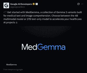 Here's MedGemma - A Collection of Gemma 3 Variants Made for Medical Use ...